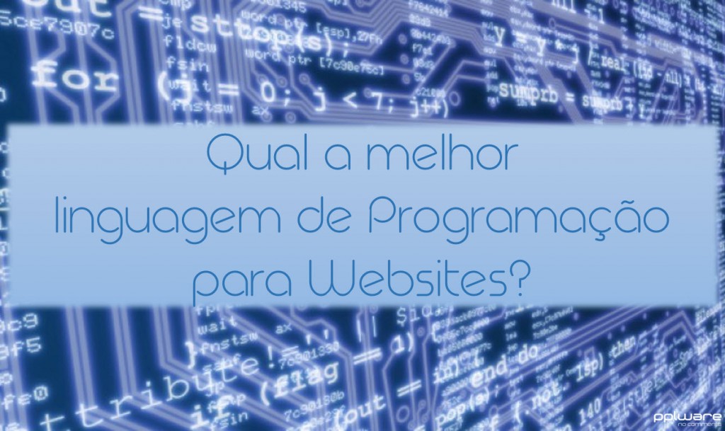 Qual a melhor linguagem de Programação para Websites?