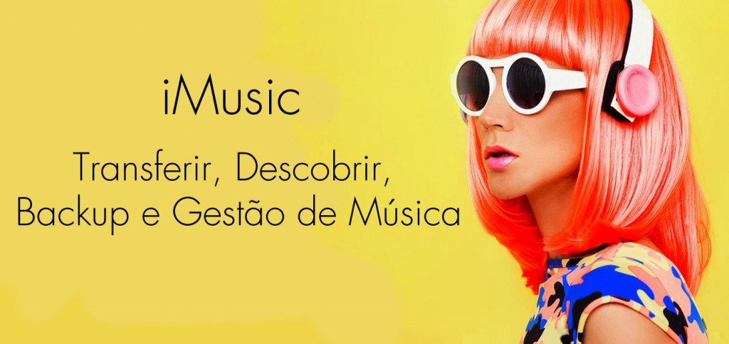 iMusic, perfeita solução para música no IOS & Android