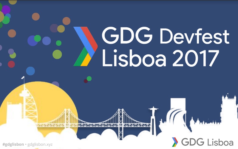GDG DevFest Lisboa'17 é já dia 10 e 11 de novembro